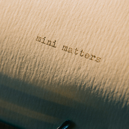 mini matters